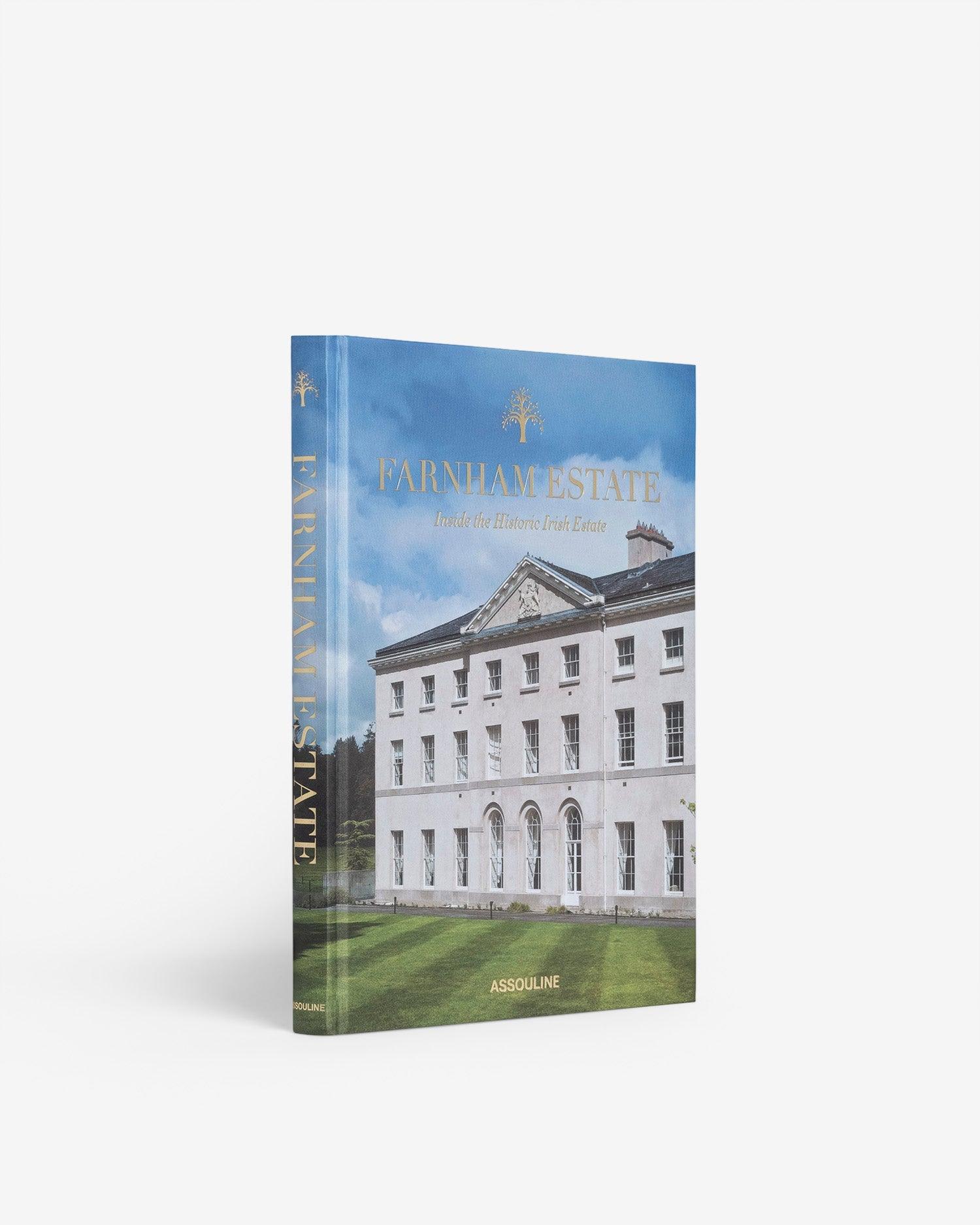 Farnham Estate: Inside The Historic Irish Estate Book | ASSOULINE FR